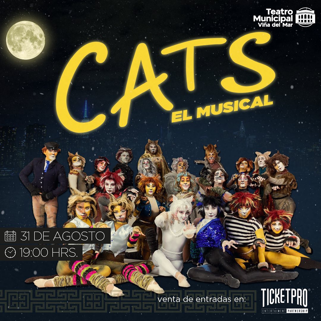 CATS - El Musical - Teatro Municipal Viña del Mar